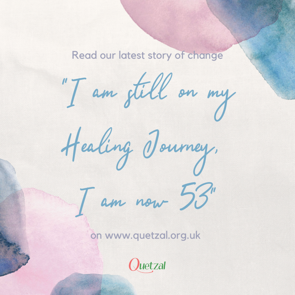 Quetzal Survivors’ Stories of Change - Quetzal
